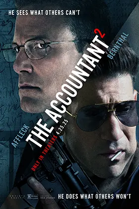 EVX The Accountant 2 Early Access Screening Showtimes & Movie Tickets ...
